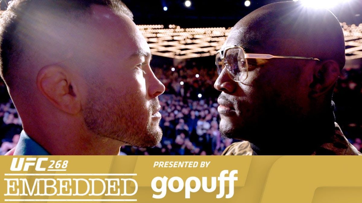 UFC 268 Embedded: Episode 5 – Sparks fly at the pre-fight presser ...